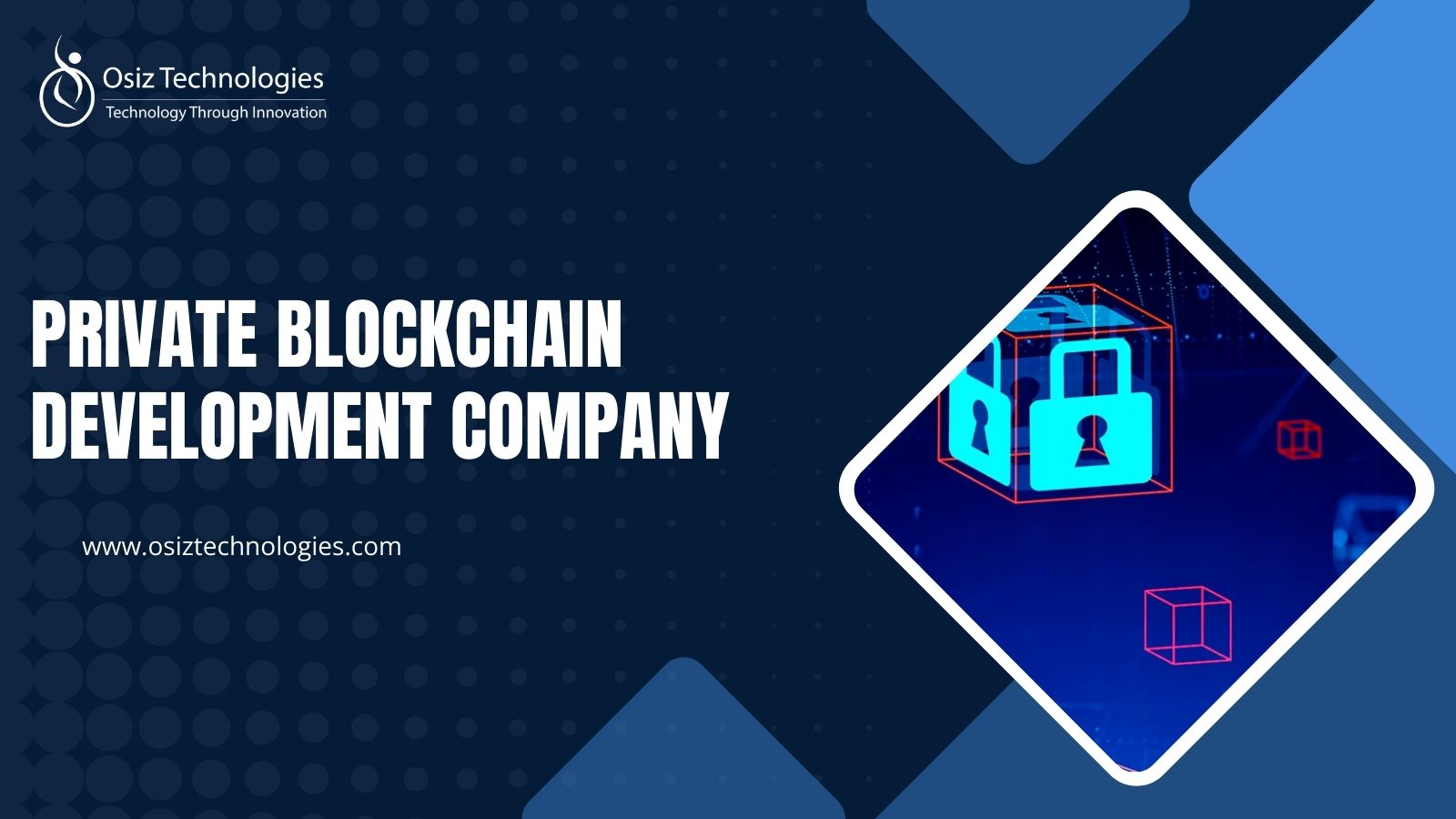 Private Blockchain Development Company | Osiz